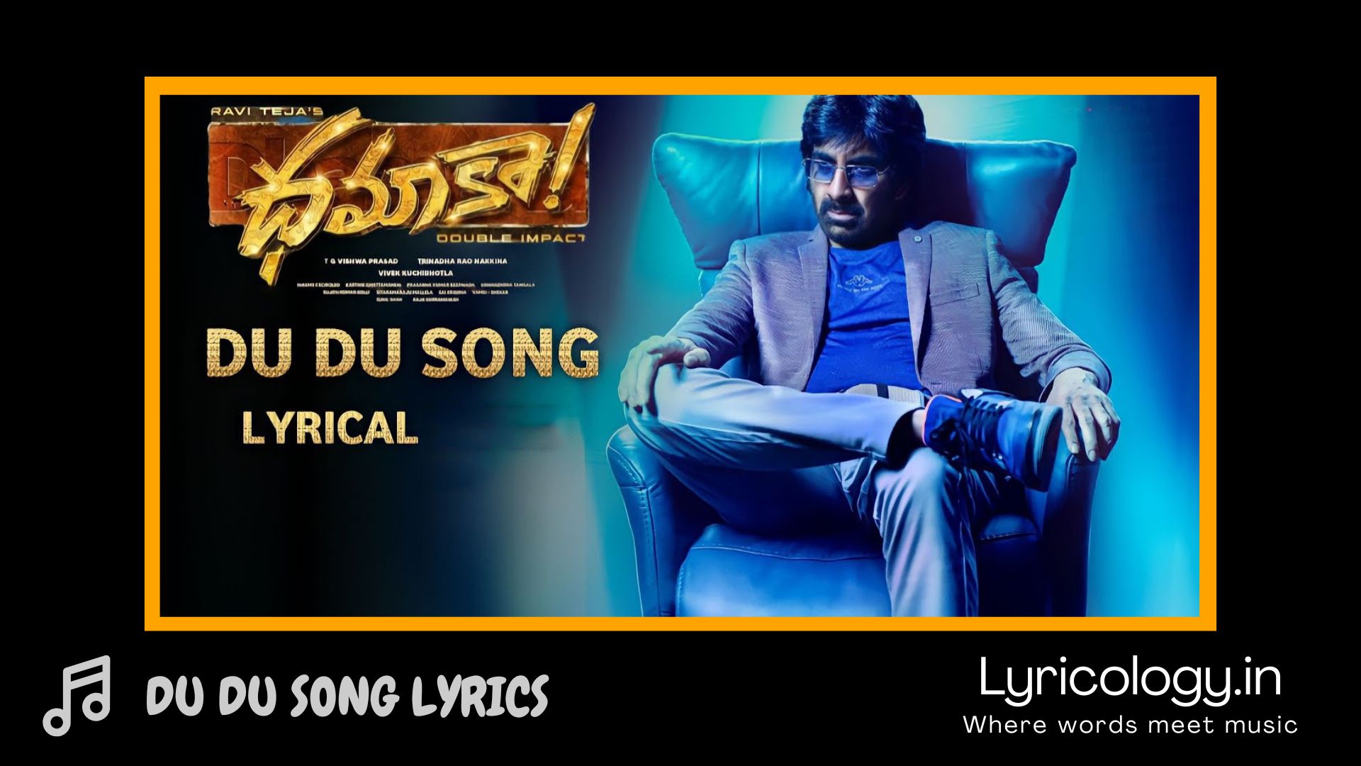 Du Du Song Lyrics - Telugu Movie Dhamaka | Lyricology.in