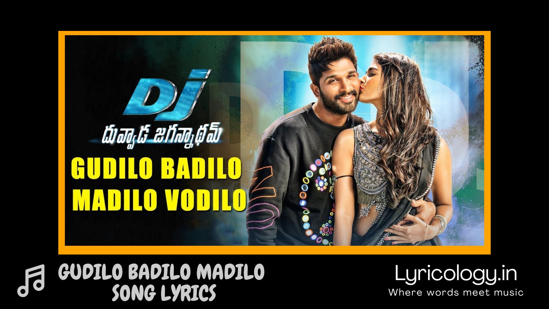 Gudilo Badilo Madilo Song Lyrics – Duvvada Jagannadham Telugu Movie ...