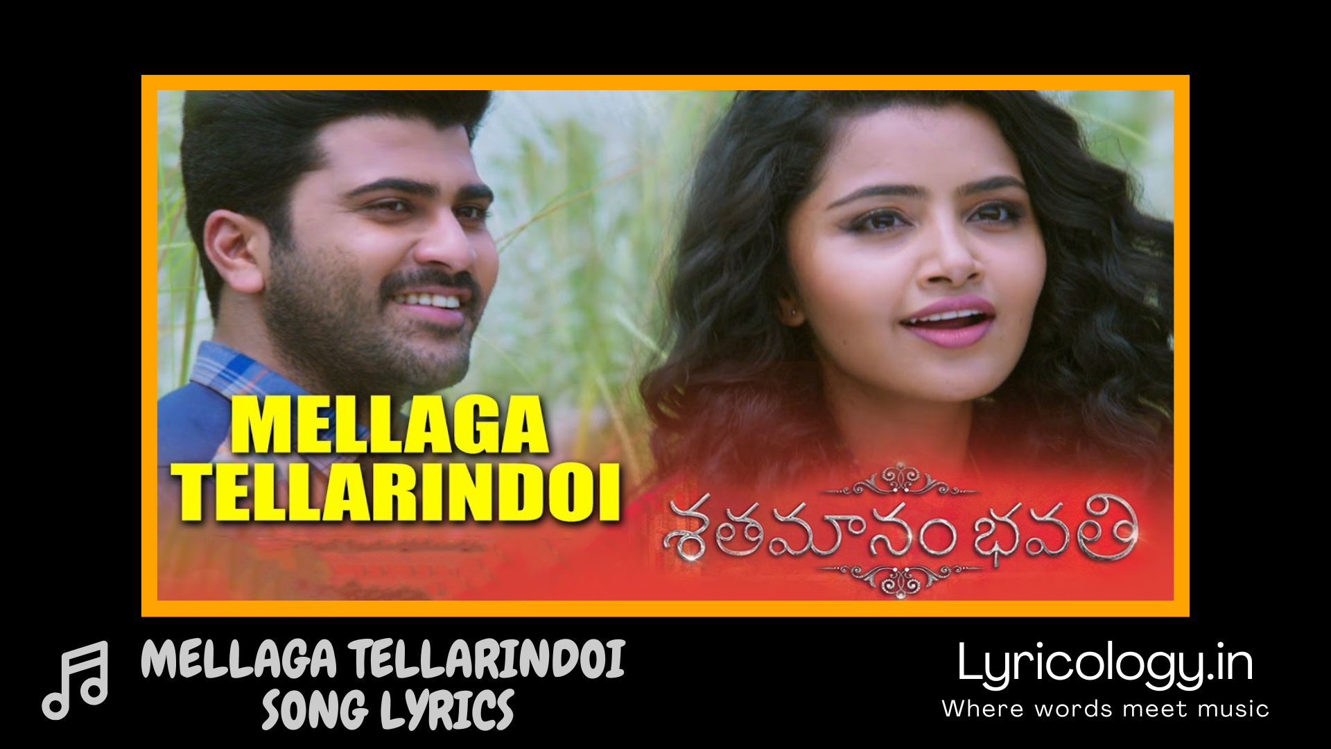 Mellaga Tellarindoi Song Lyrics – Shatamanam Bhavati Telugu Movie ...