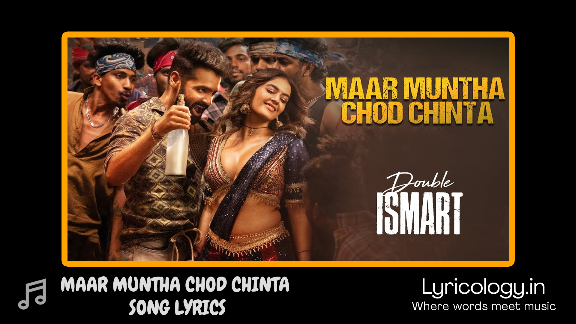 Maar Muntha Chod Chinta Song Lyrics – Double ISMART Telugu Movie | Lyricology.in
